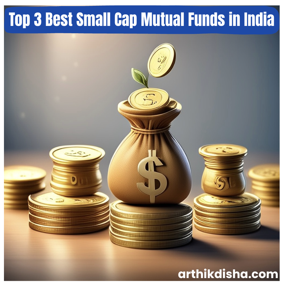 TOP 3 Best Small Cap Mutual Funds to Invest in 2025